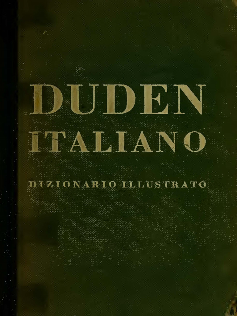 Duden Italiano Dizionario Illustrato Della Lingua Italiana | PDF