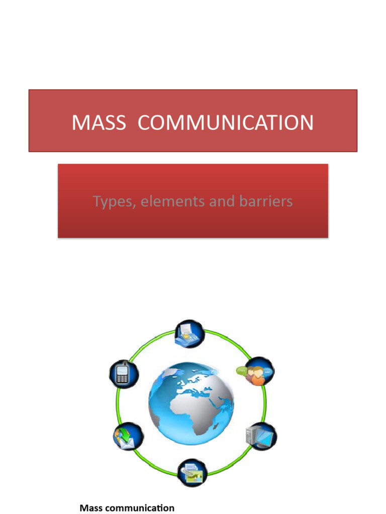 Mass Communication | PDF | Communication | Social Psychology