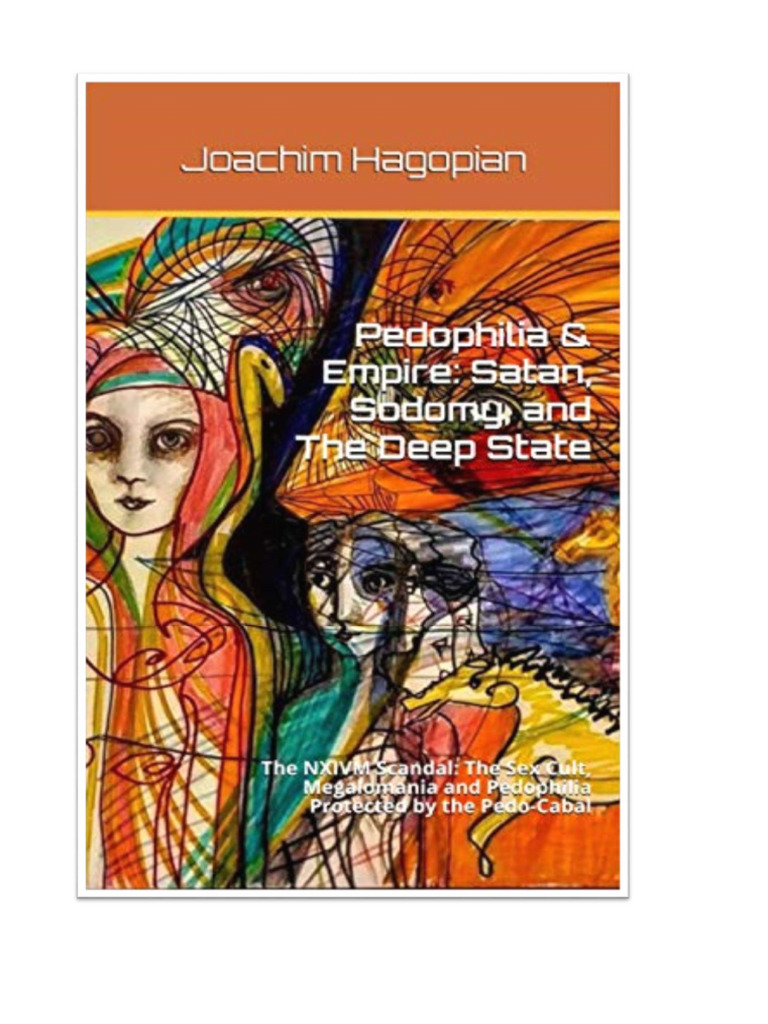 Pedofilia Imperio Satanas Sodomia y Estado Profundo Joachim Hagopian ...
