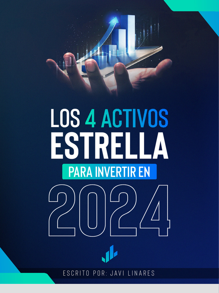 Ebook 4 Activos Estrellas para Invertir en 2024 | PDF | Portafolio (Finanzas) | Dólar de los ...
