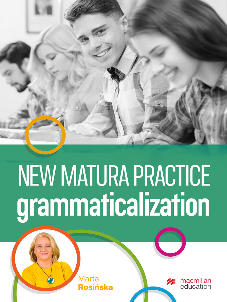 NEW MATURA PRACTICE Grammaticalization | PDF
