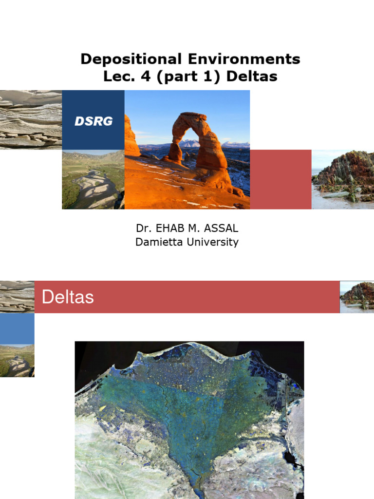 Depositional Environments Lec. 4 (Part 1) Deltas: Dr. Ehab M. Assal Damietta University | PDF