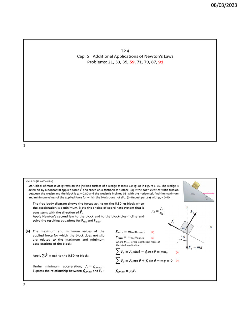 TP 4: Cap. 5: Additional Applications of Newton's Laws Problems: 21, 33 ...