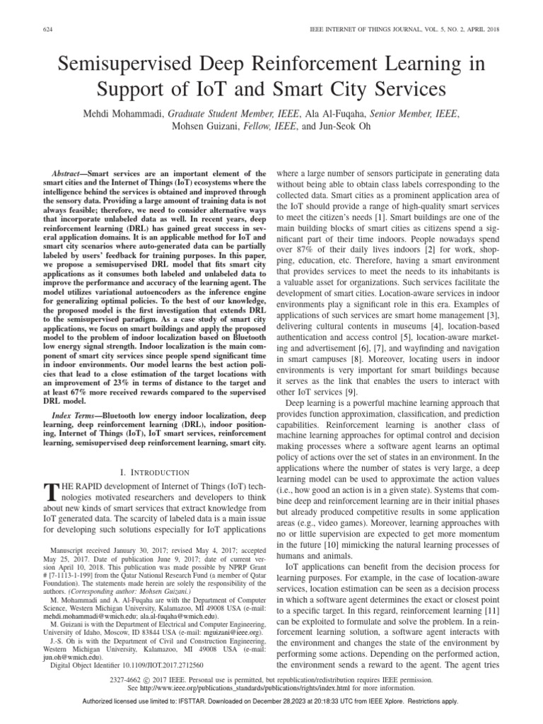 Semisupervised Deep Reinforcement Learning in Support of IoT and Smart ...