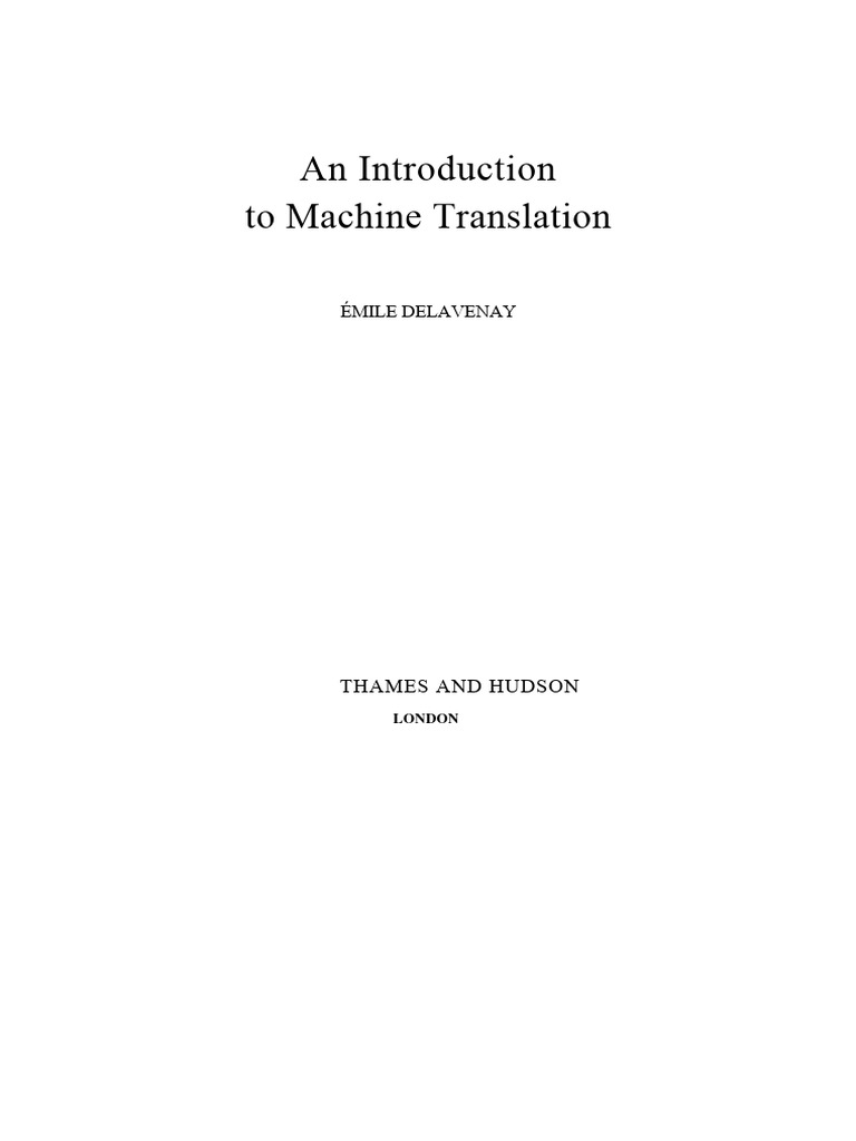 An Introduction To Machine Translation | PDF | Translations | Information