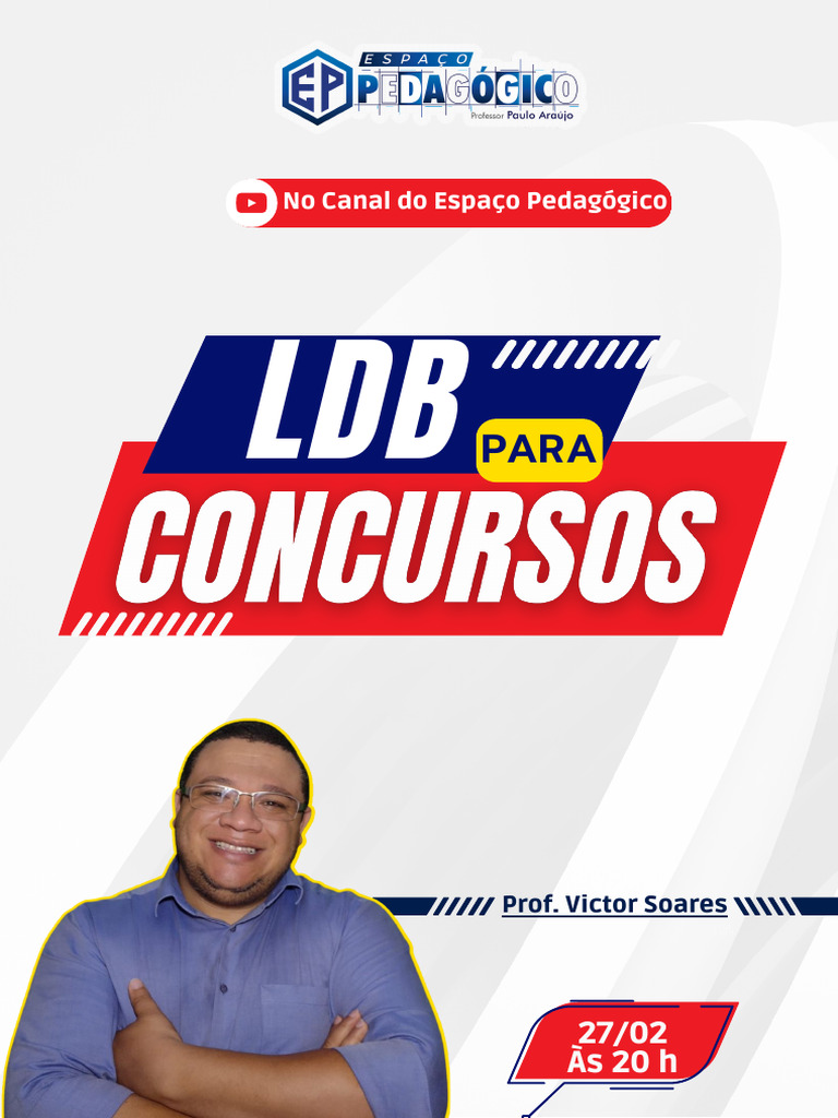 LDB PARA CONCURSOS, Prof. Victor Soares, Espaço Pedagógico | PDF | Bem ...