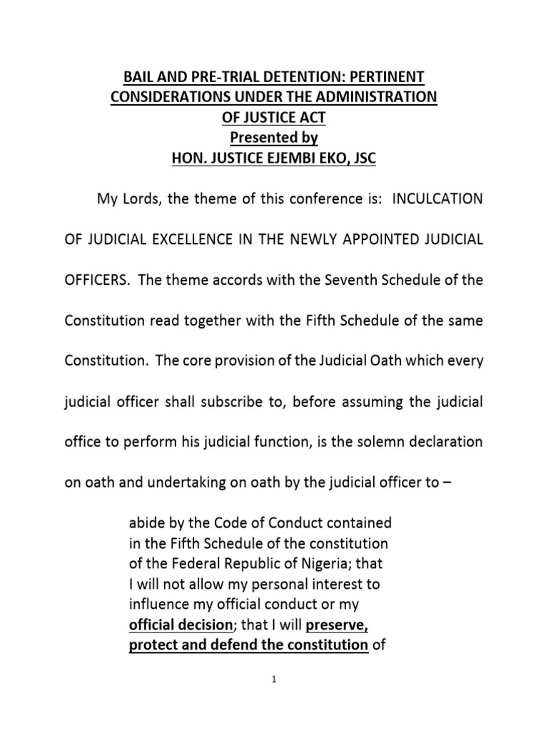 Bail and Pre Trial Detention by Hon. Justice Ejembi Eko JSC | PDF ...
