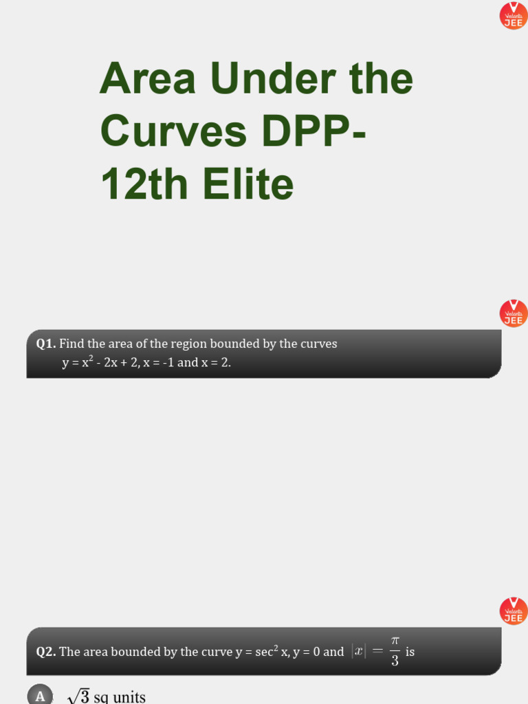 Area+Under+the+Curves+DPP+ +12th+elite | PDF | Area | Geometric Shapes