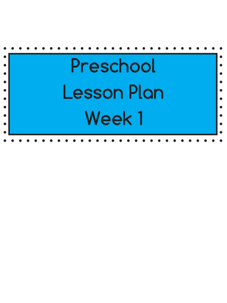 Preschool Lesson Plan Week 1 | PDF | Language Arts & Discipline | Self ...