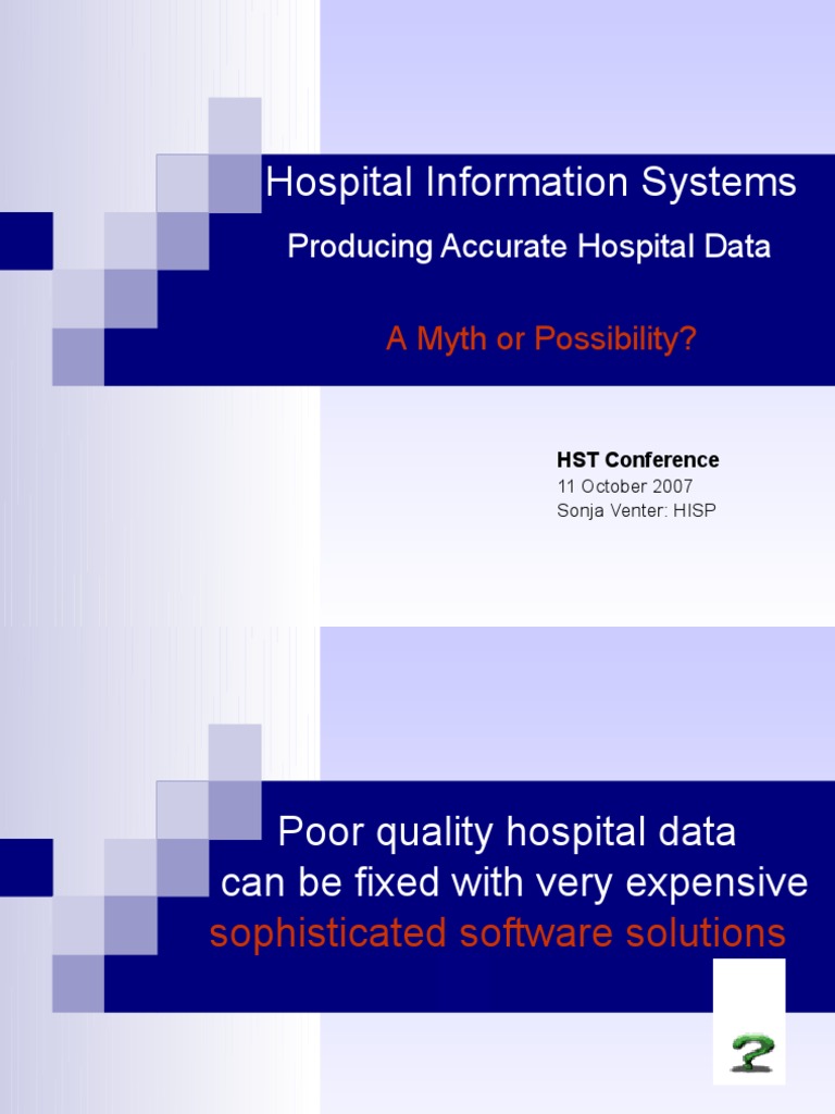 Hospital Information Systems: Producing Accurate Hospital Data | PDF ...
