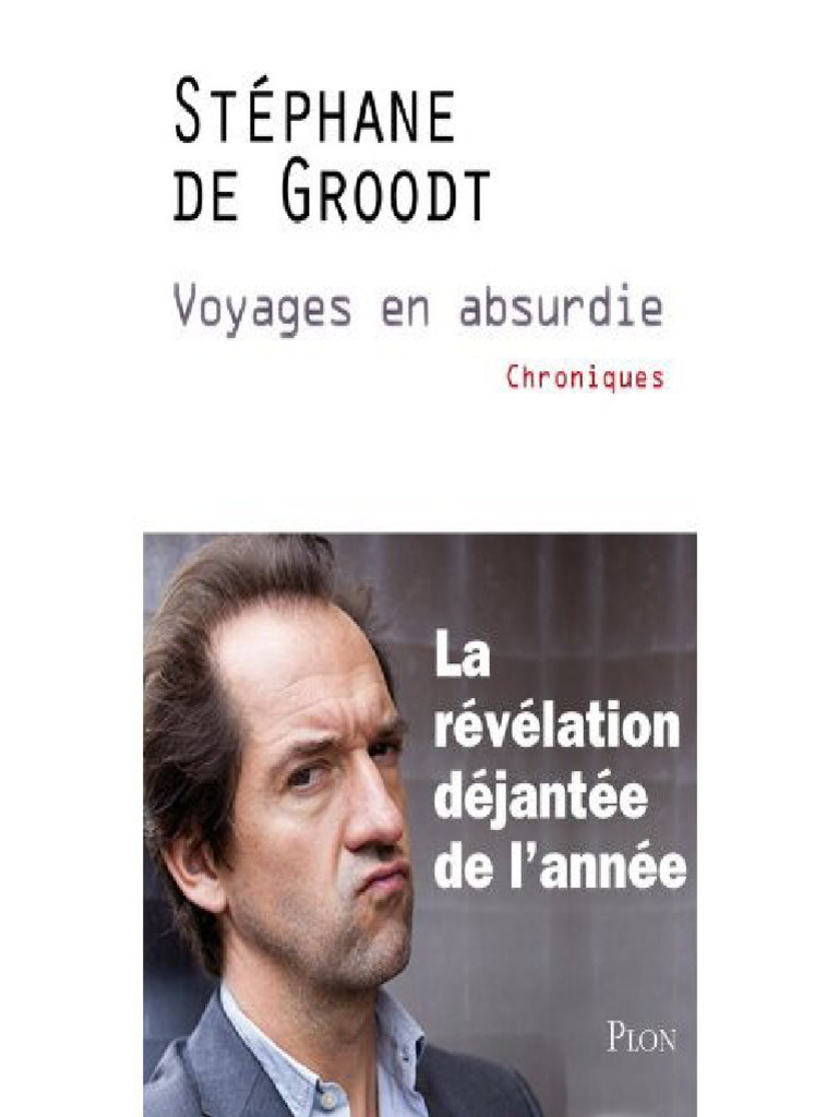 Voyages en Absurdie (French, DE GROODT, Stephane) | PDF