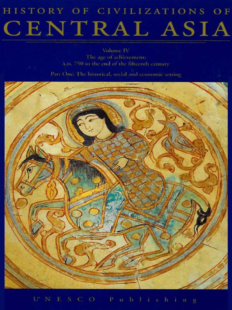 History of Civilization of Central Asia Vol IV | PDF | Central Asia ...