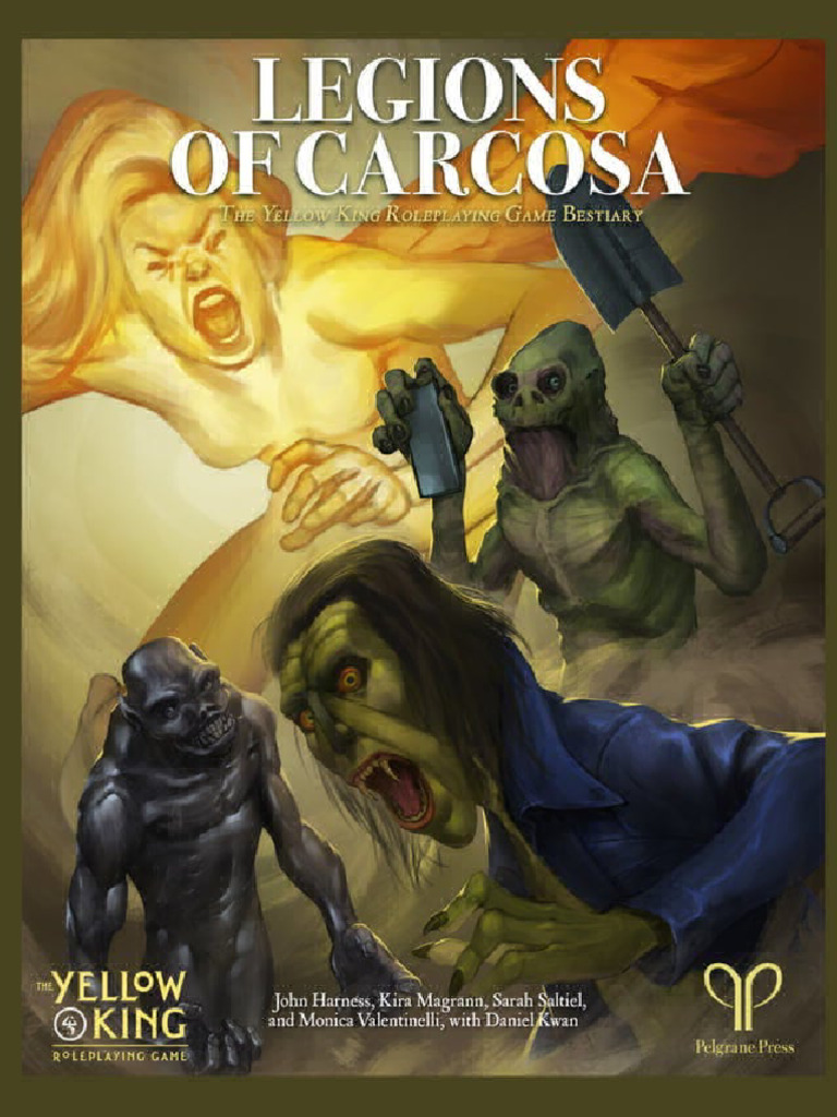 The Yellow King RPG Legion of Carcosa | PDF