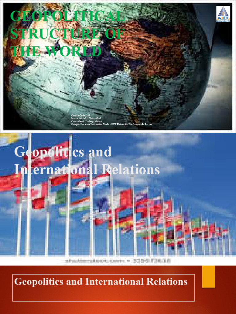 Geopolitical Structure of The World | PDF | Geopolitics | Containment