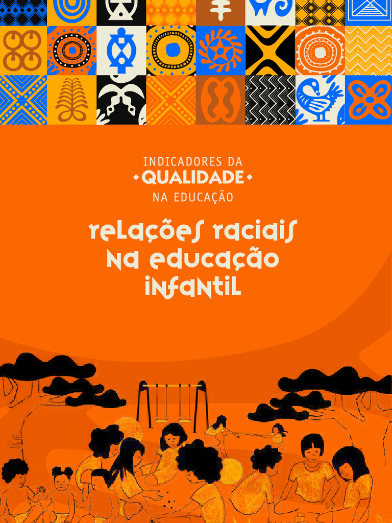 Indicadores Da Qualidade Na Educação Relações Raciais Na Educação
