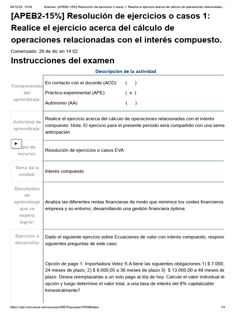 Examen - (APEB2-15%) Resolución de Ejercicios o Casos 1 - Realice El Ejercicio Acerca Del ...