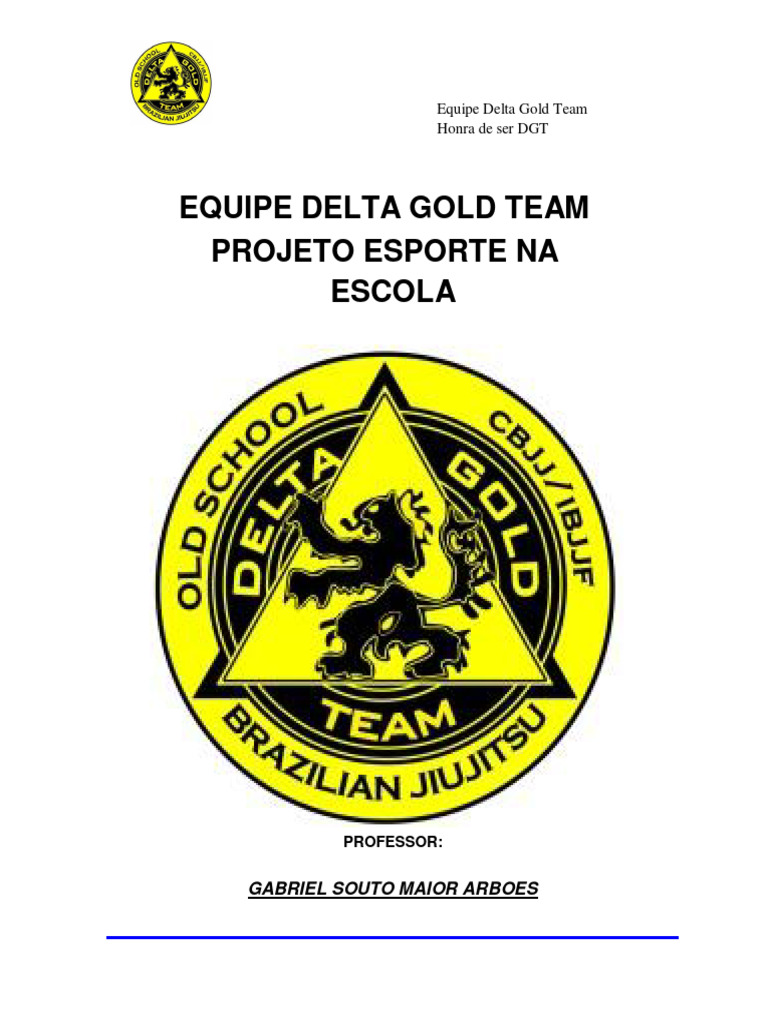 Projeto Delta Gold Team | PDF | Judô | Jiu-jitsu