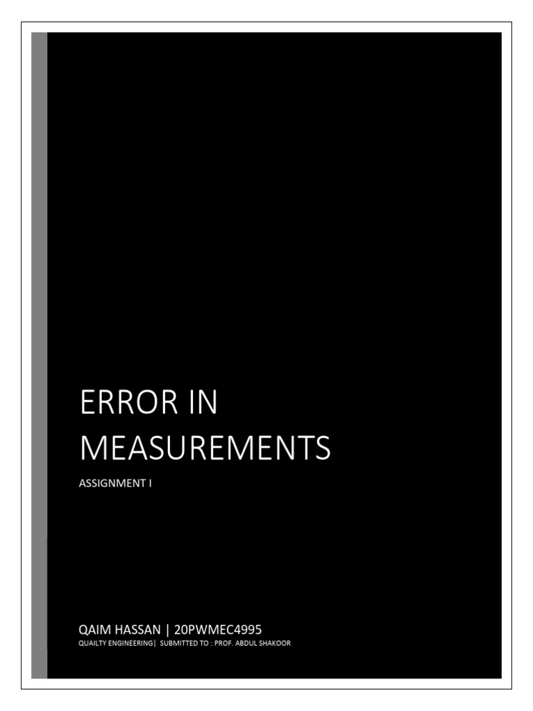 Assignment No.1 | PDF | Observational Error | Measurement Assignment No.1 | PDF | Observational Error | Measurement