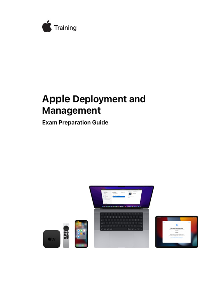 Apple Deployment and Management Exam Prep Guide | PDF