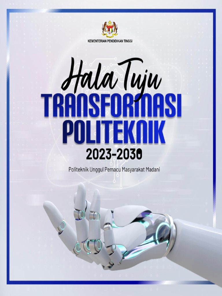 Buku Hala Tuju Transformasi Politeknik 2023-2030 | PDF