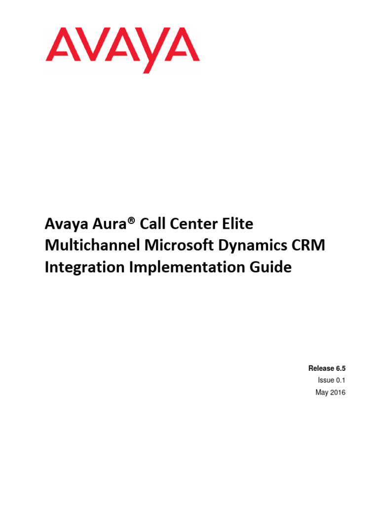 Implementation Guide - Microsoft Dynamics CRM Integration 6.5 | PDF