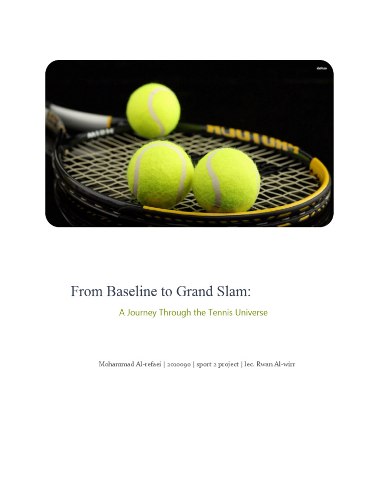 From Baseline To Grand Slam | PDF | Grand Slam (Tennis) | Knee