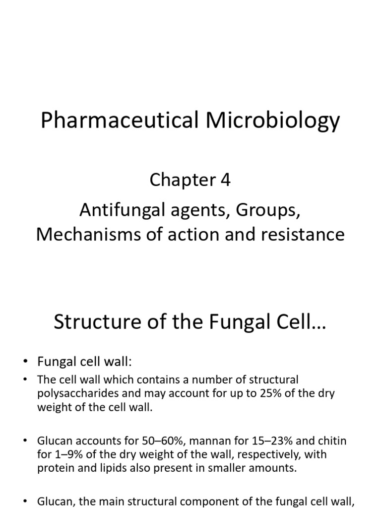 Chapter 4 Antifungal Agents Groups Mechanisms of Action and Resistance ...