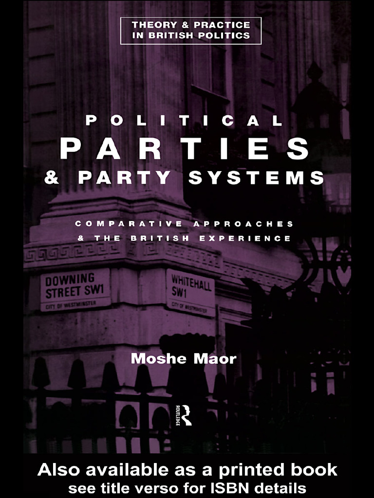 Political Parties and Party Systems Comparative Approaches and The British Experience (PDFDrive ...