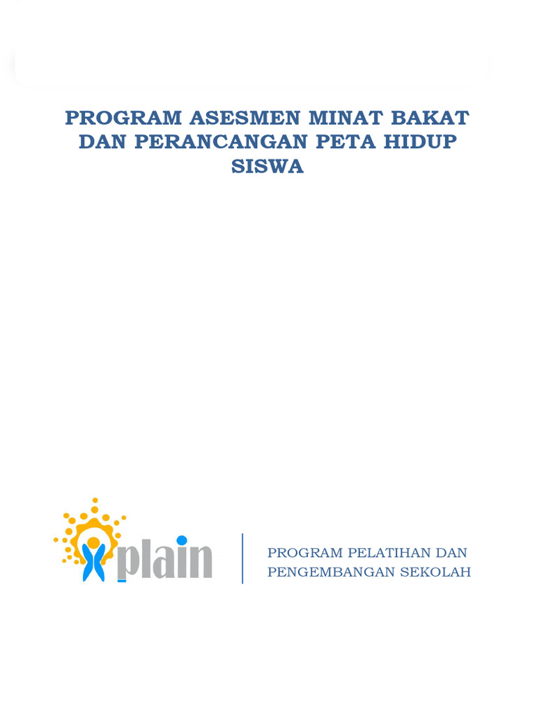 Xplain - Program Asesmen Minat Bakat Siswa Dan Rancangan Peta Hidup | PDF