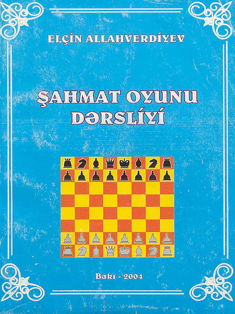 Mir - Az Elcin Allahverdiyev Sahmat Oyunu Dersliyi Mir - Az | PDF