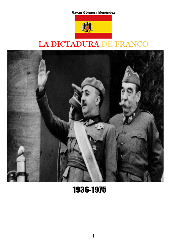 Rayan Góngora Menéndez - Presentación Tema 9. España. La Dictadura de Franco. | PDF