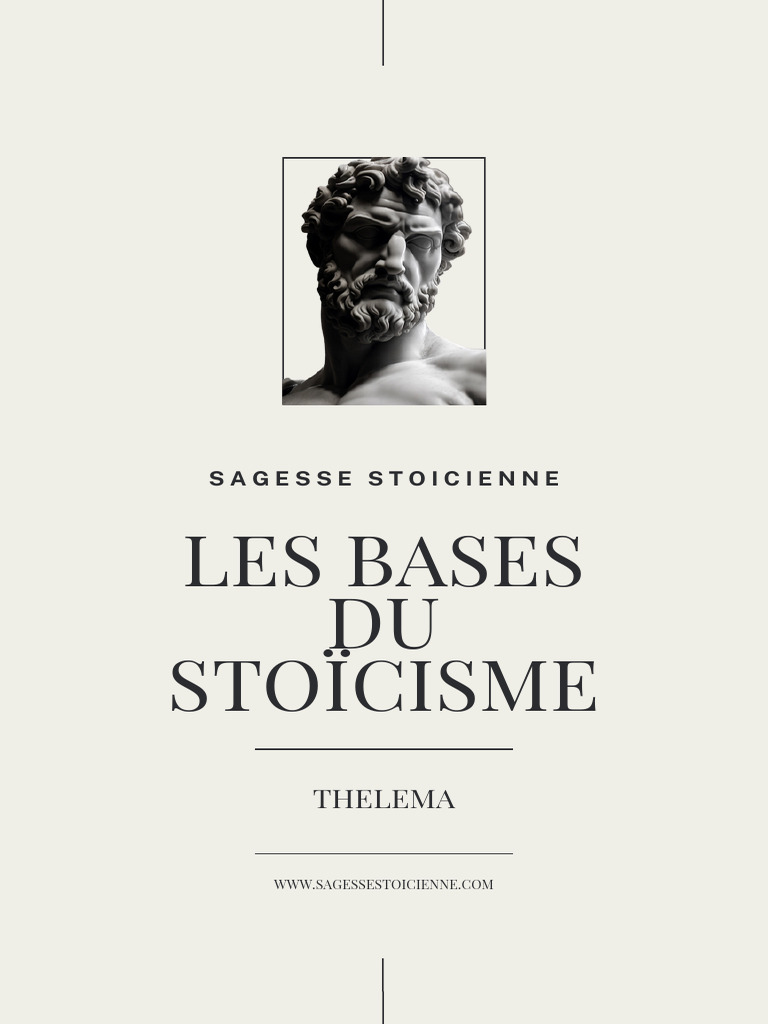 Les Bases Du Stoïcisme Sagesse Stoïcienne Pdf Stoïcisme épictète