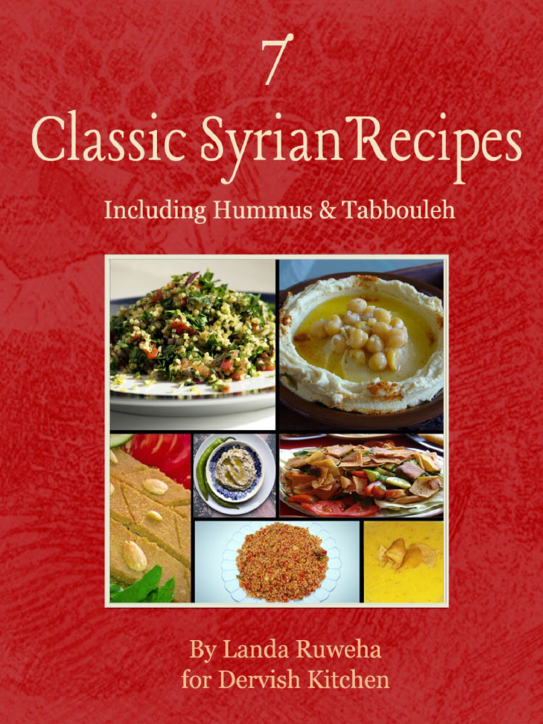 Vegetarian Dervish Kitchen 7-Classic-Syrian-Recipes-2021 2 | PDF ...