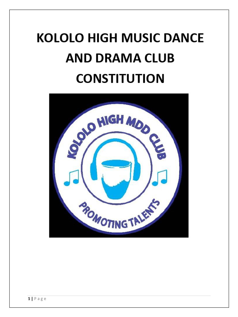 Kololo High Music Dance and Drama Club Constitution | PDF | Presidents ...