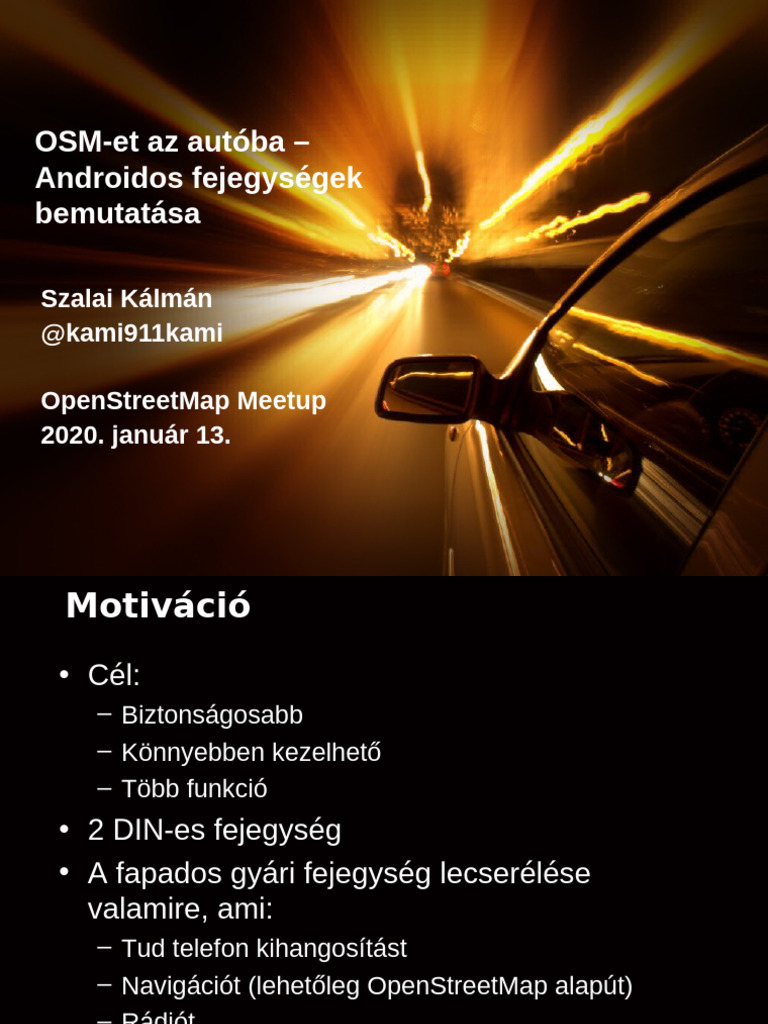 OSM-et Az Autóba - Androidos Fejegységek Bemutatása | PDF