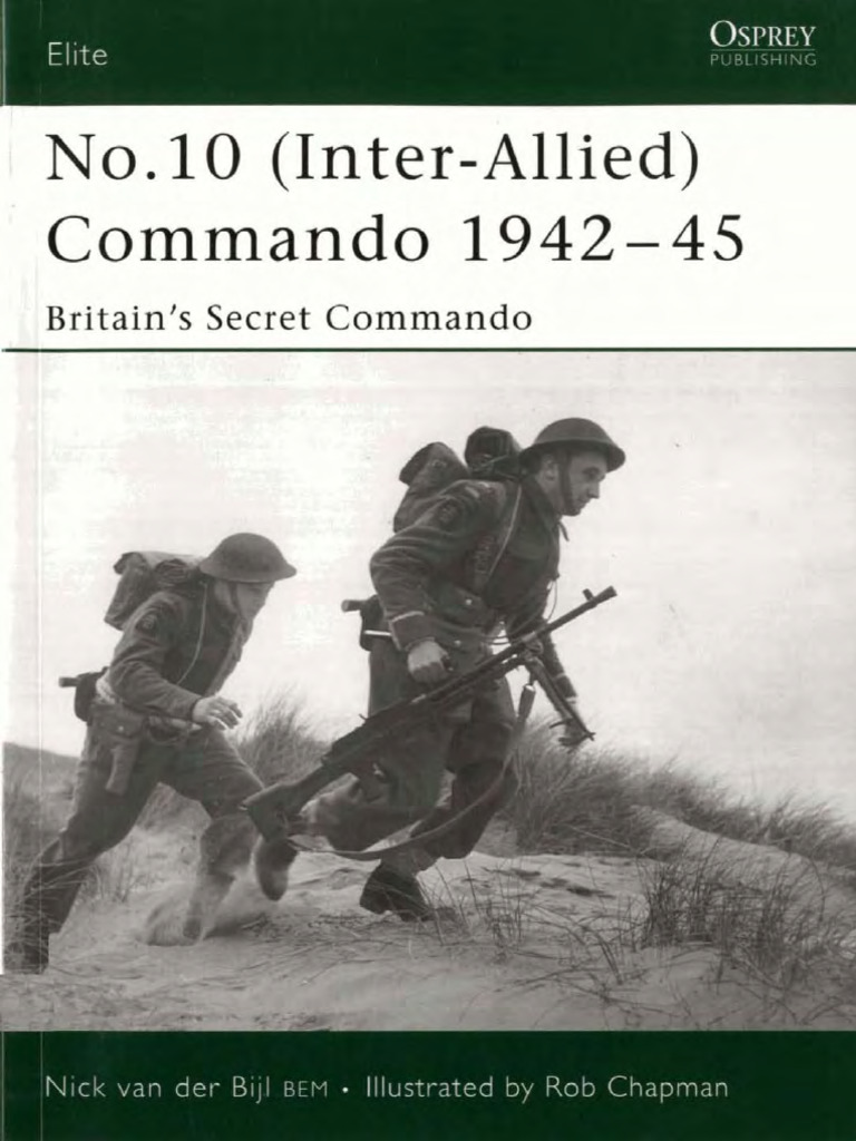 Elite - 142 - No. 10 (Inter Allied) Commando 1942-45 | PDF | Commando | Warfare