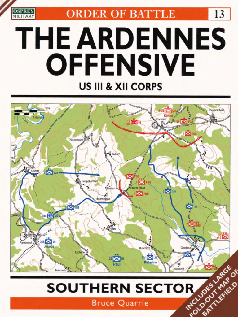 Osprey, Order of Battle #13 The Ardennes Offensive Us III & Xii Corps ...