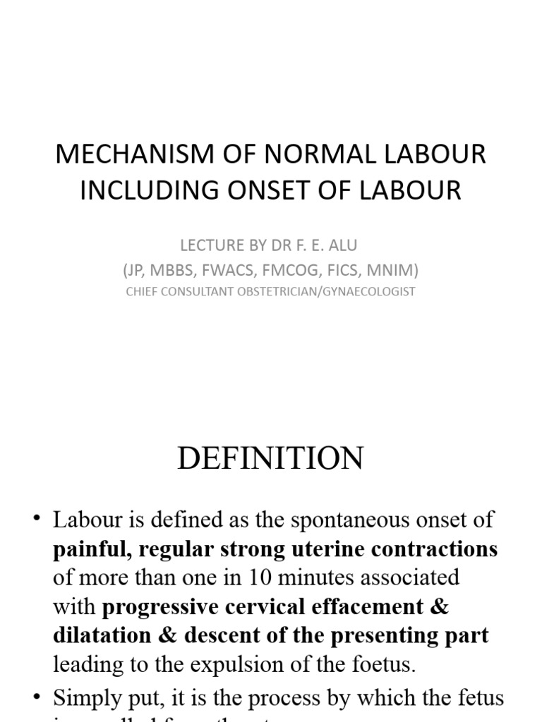 Mechanism and Onset of Labour | PDF | Childbirth | Pelvis