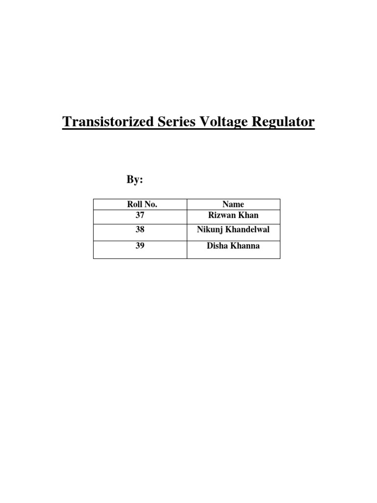 Transistorized Series Voltage Regulator | PDF | Series And Parallel ...