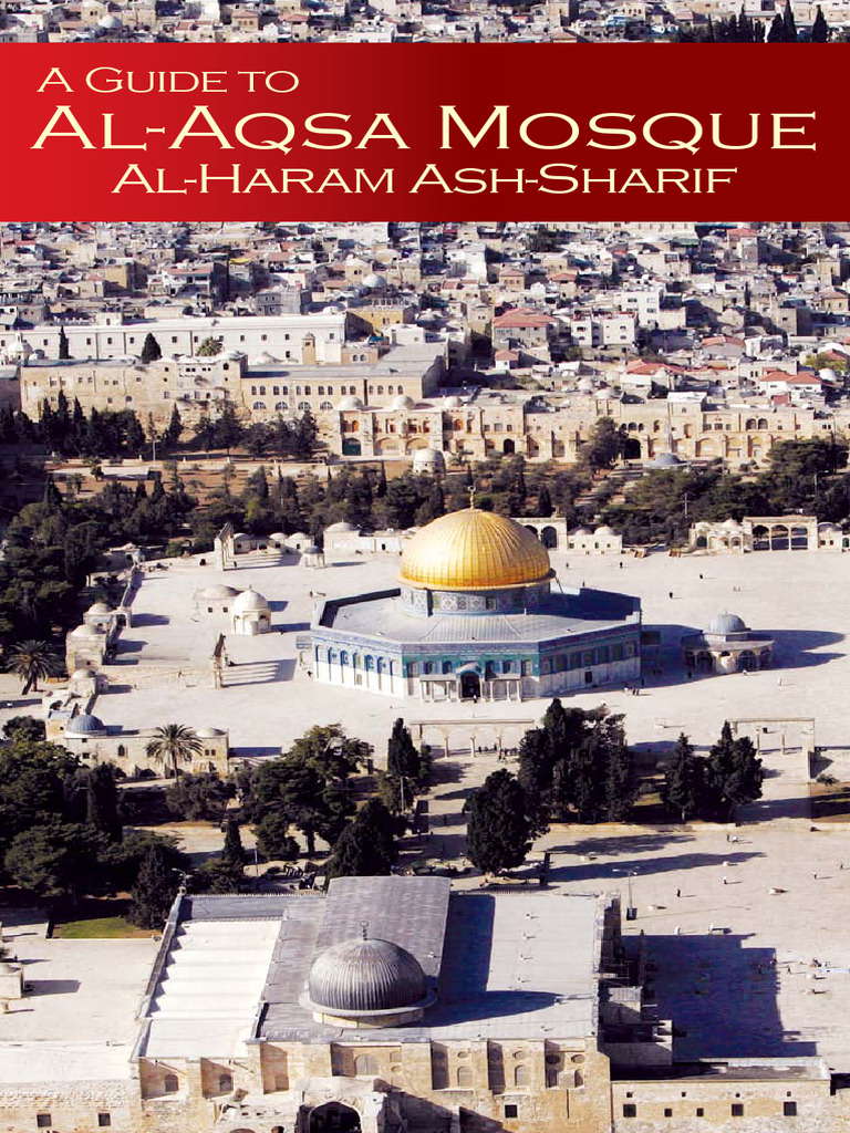 A Guide To Al-Aqsa | PDF | Temple Mount | Mosque