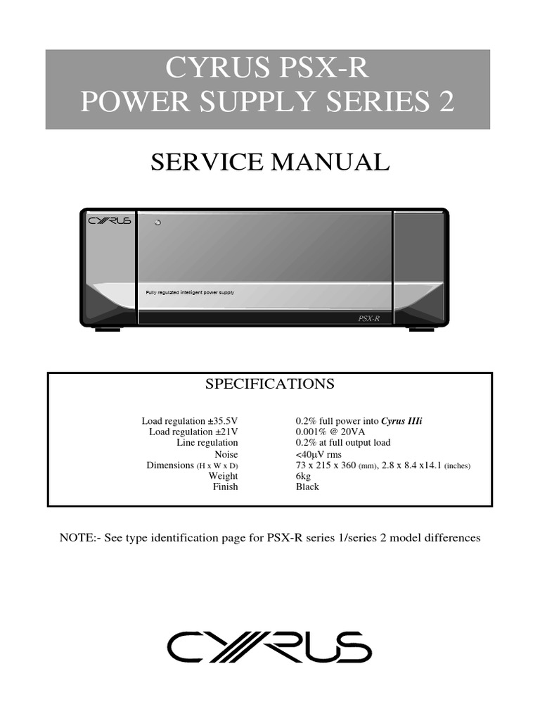 Cyrus PSX-R Service Manual | PDF | Power Supply | Electrical Engineering