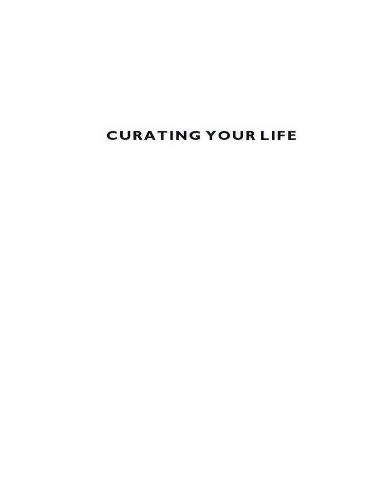 Curating Your Life - Gail Golden | PDF