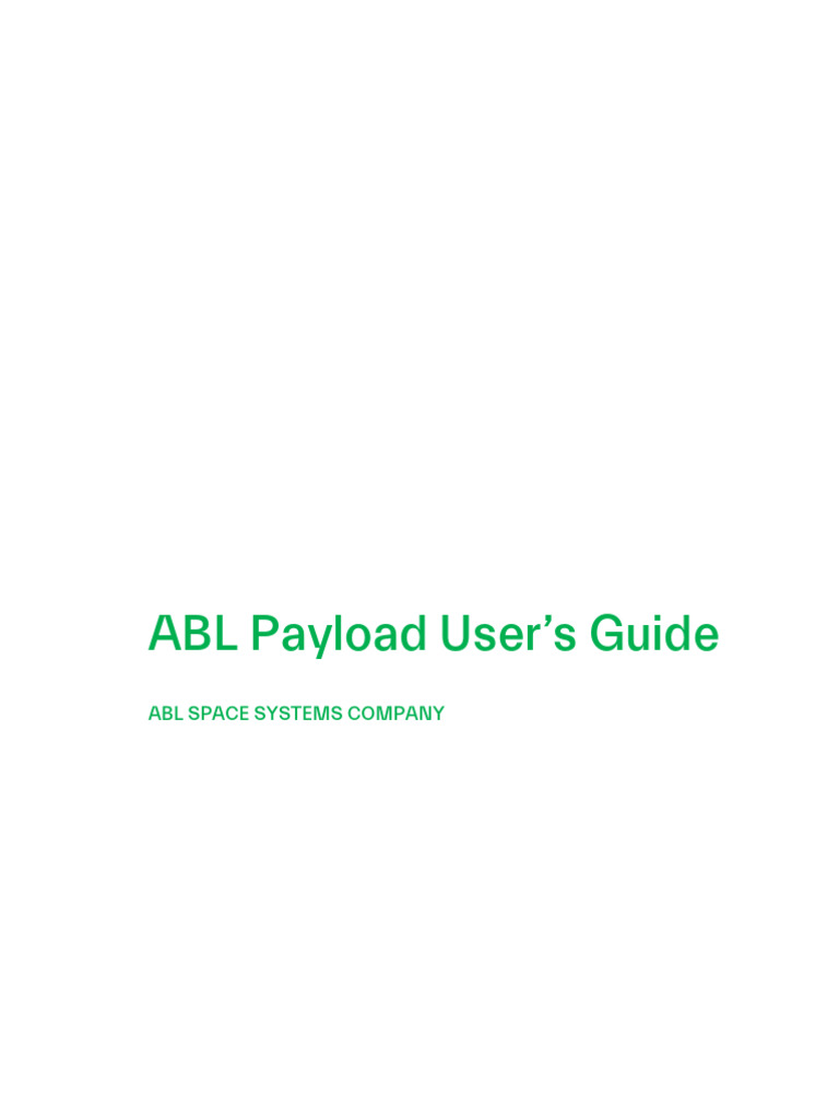 ABL Payload Users Guide 2022 V1 | PDF
