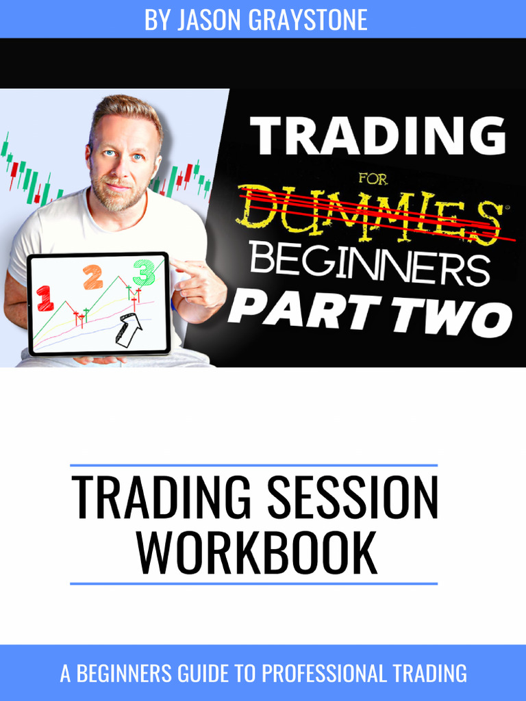 Trading For Beginners Part 2 Workbook | PDF