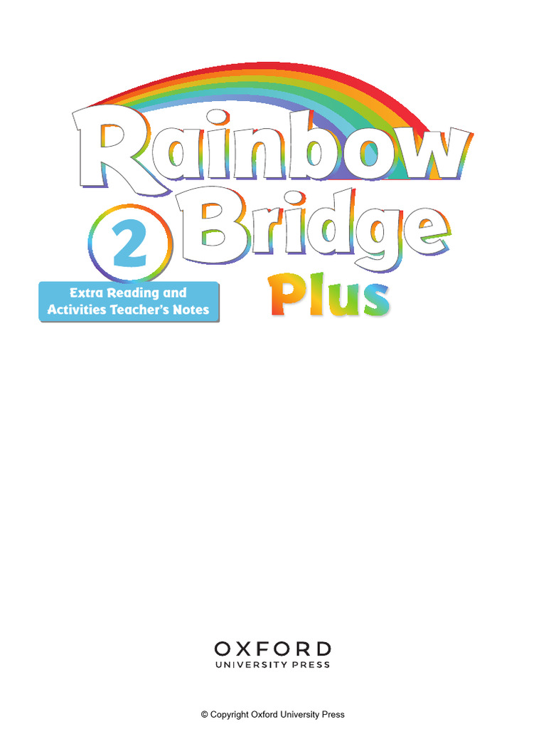 Rainbow Bridge Extra Activities Teachers Notes 2 | PDF | Career & Growth