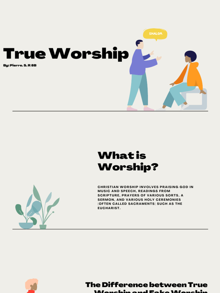 Understanding True Worship in Christianity | PDF