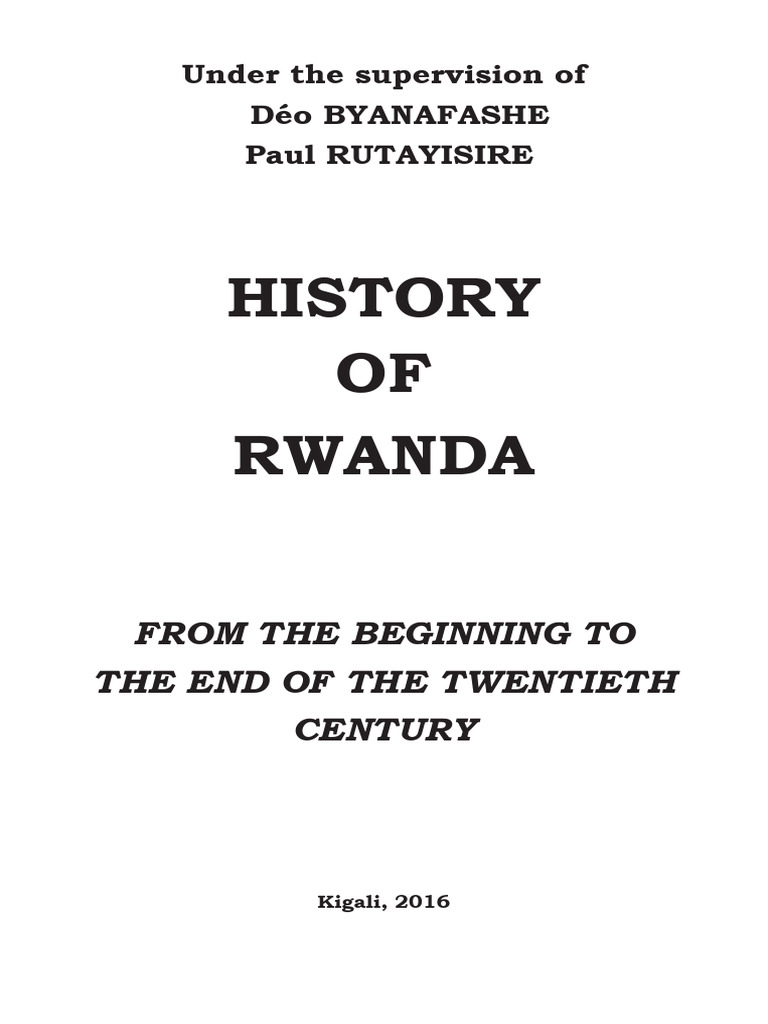 History of Rwanda Fron The Beginning To 20th Century | PDF | Rwanda ...