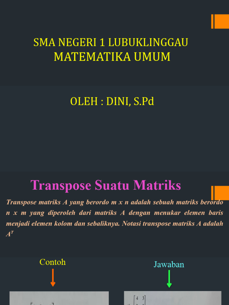 Materi PPT Bab 3 Kesamaan Dan Transpose Matriks | PDF