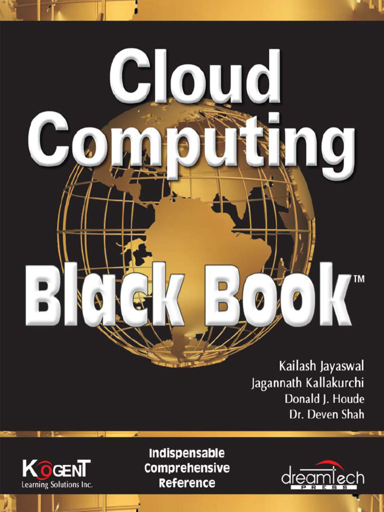 Cloud Computing Black Book (Kailash Jayaswal, Jagannath Kallakurchi Etc ...