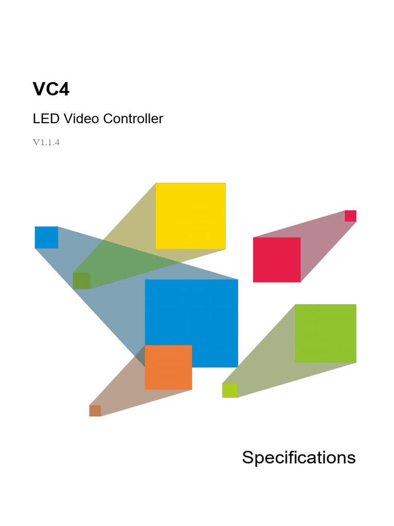 VC4 LED Video Controller Specifications-V1.1.4 | PDF